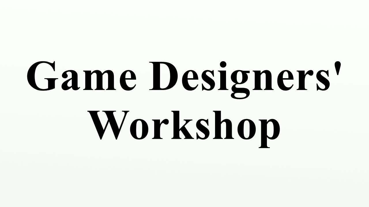 Game Designers' Workshop - YouTube