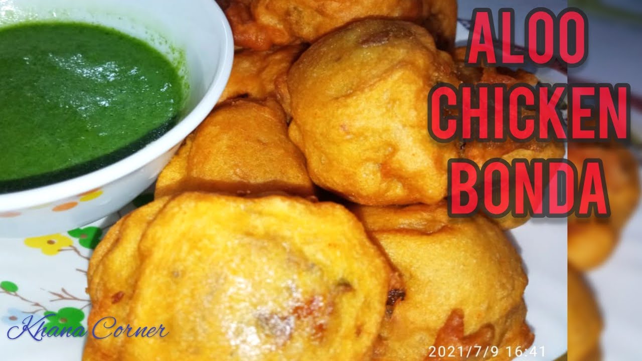 Easy Aloo Chicken Bonda Recipe || Khana Corner || Bonda Recipe - YouTube