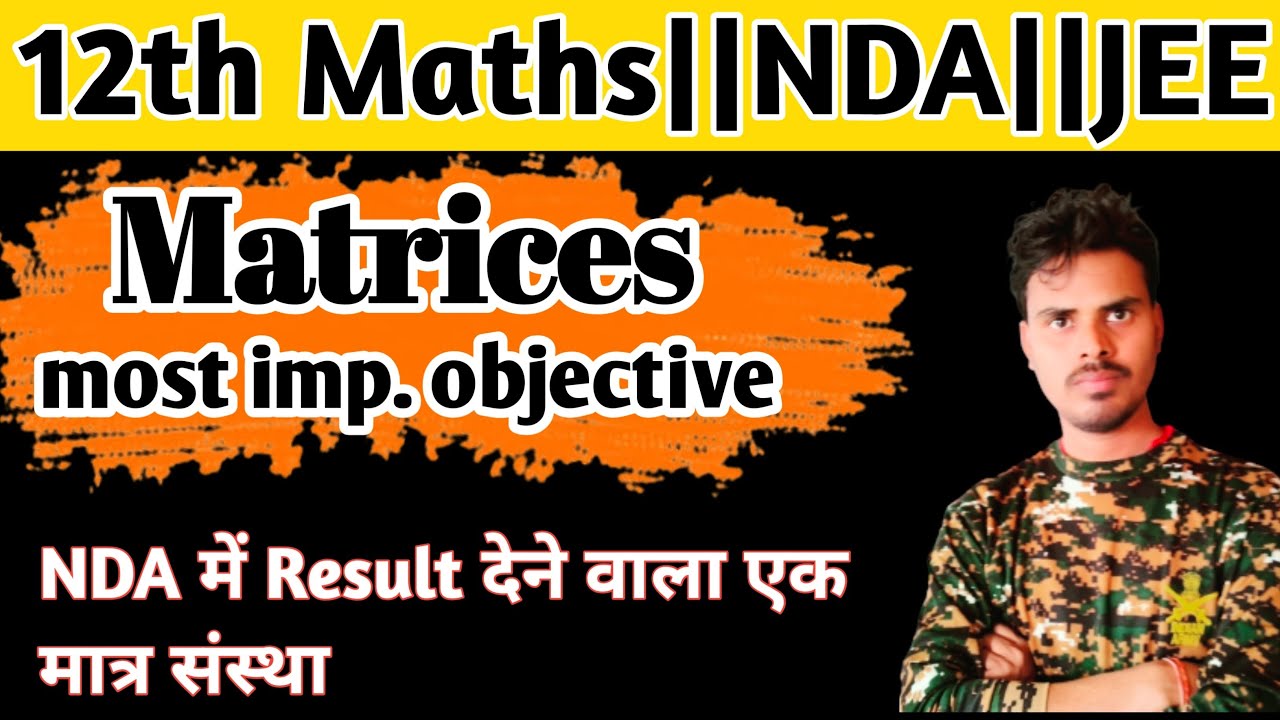 Matrices Class 12 Maths most imp. Question , NCERT Maths#12thMaths ...