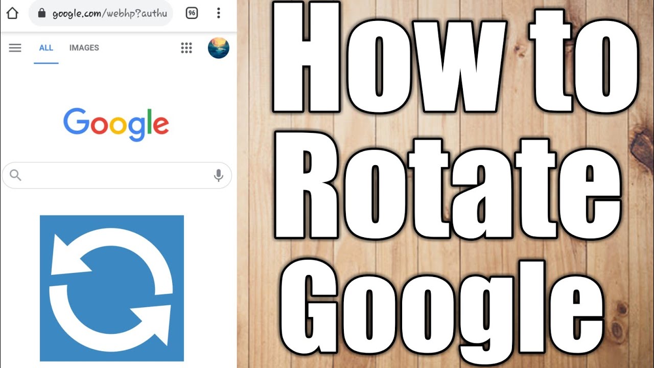 How To Rotate Google On Any Device YouTube how-to-rotate-google-on-any-device-youtube