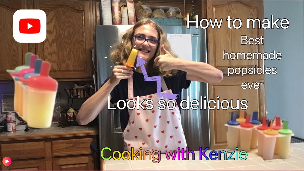 Diy How to make homemade popsicle yum 😋 cooking with Kenzie (Kenzie’s ...