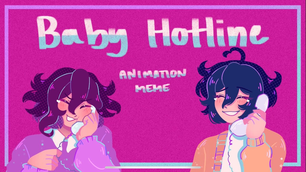 Baby Hotline Animation Meme ☆ Danganronpa V3 | Saiouma ☆ - YouTube