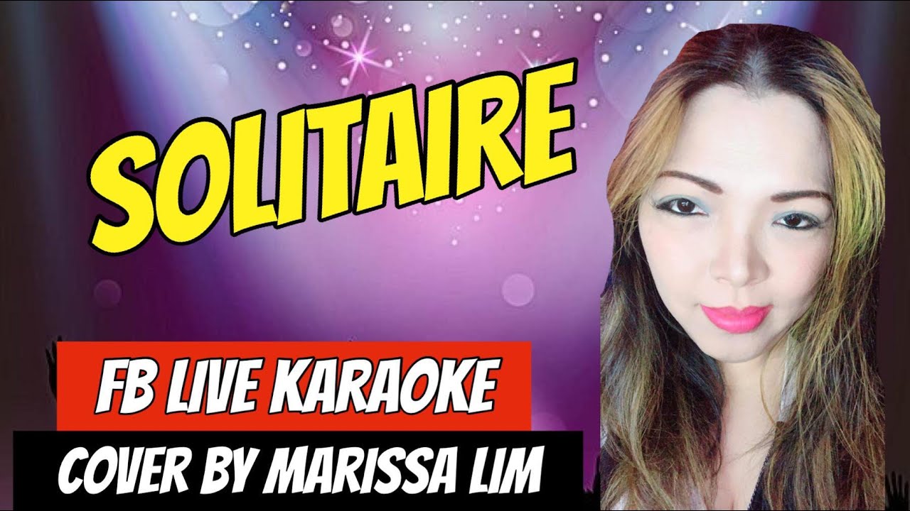 Solitaire FB Live karaoke by Marissa Lim - YouTube