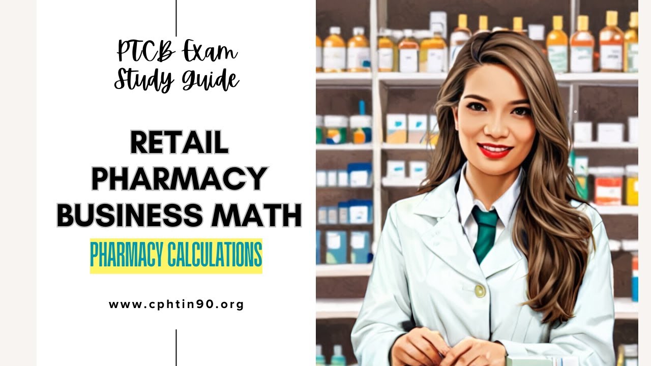 PTCB Exam Study Guide | Retail Pharmacy Business Math - YouTube