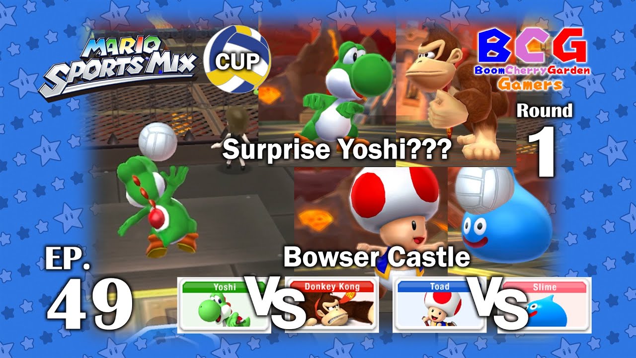 Mario Sports Mix Volleyball SS11 (Cup) EP 49 Bowser Castle,Yoshi-Donkey ...