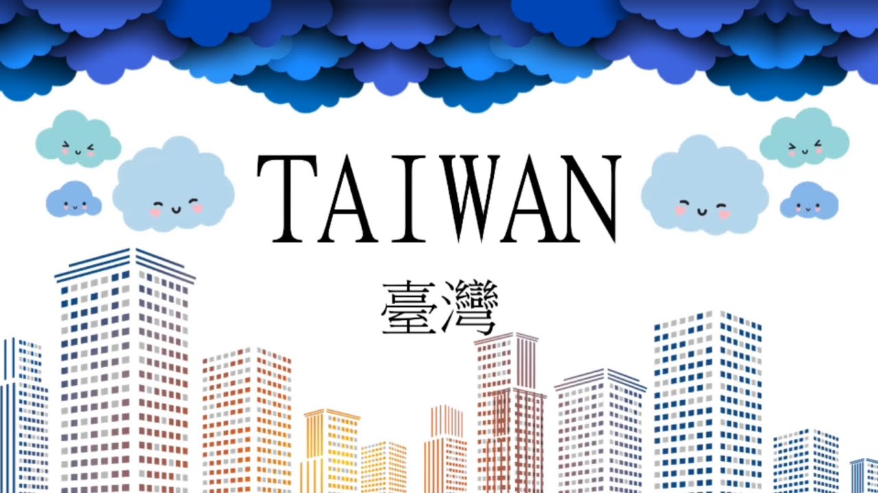Final video ~Taiwan 臺灣 - YouTube