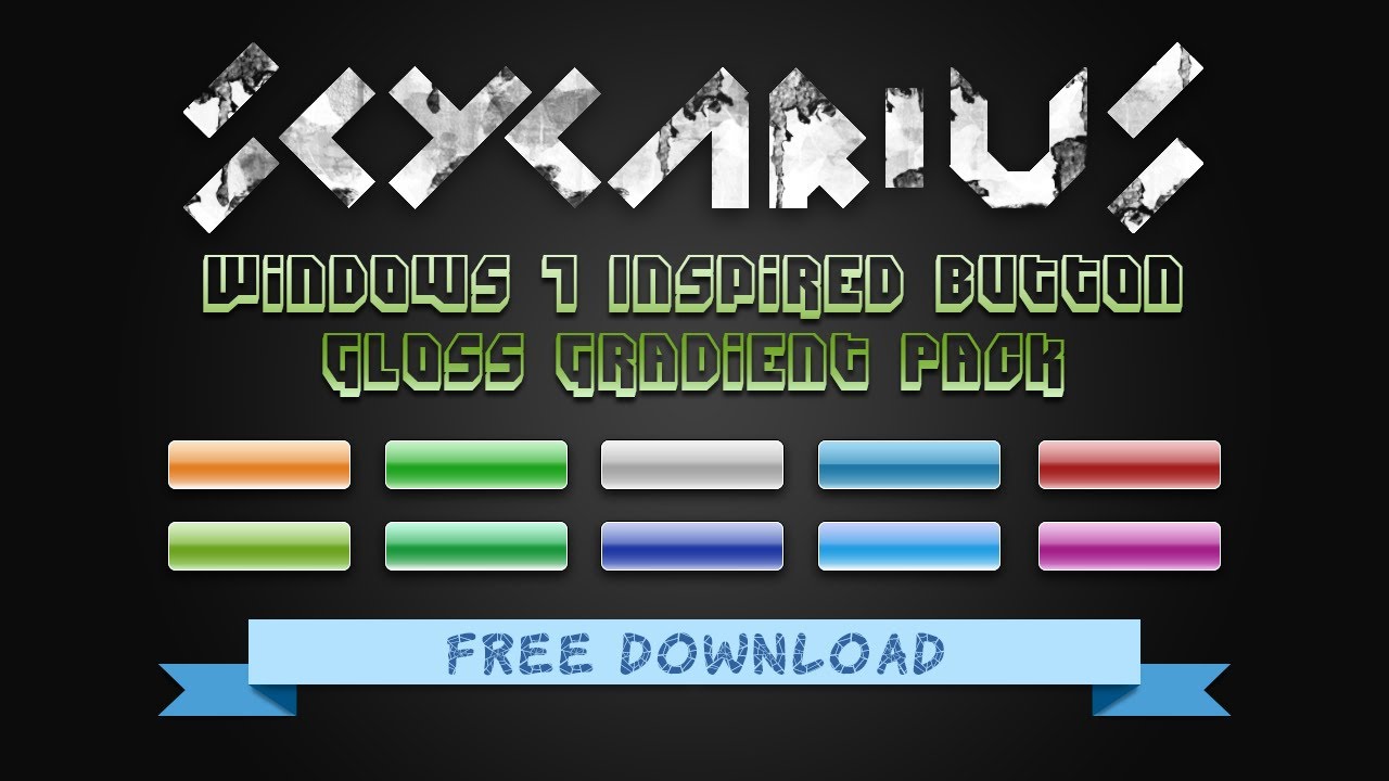 Free Download | Button Gloss Gradient Pack (Windows 7 Inspired) - YouTube
