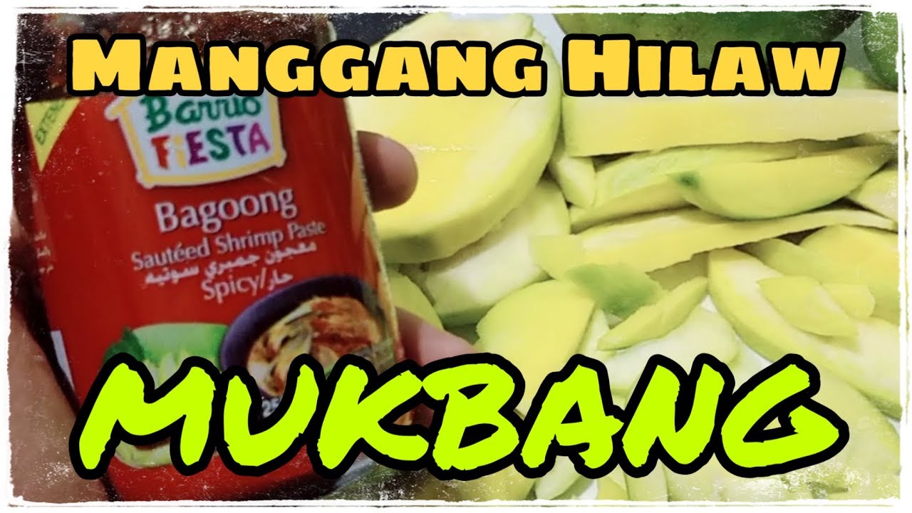 Manggang Hilaw Mukbang - Indian Mango/Manggang Kalabaw - YouTube
