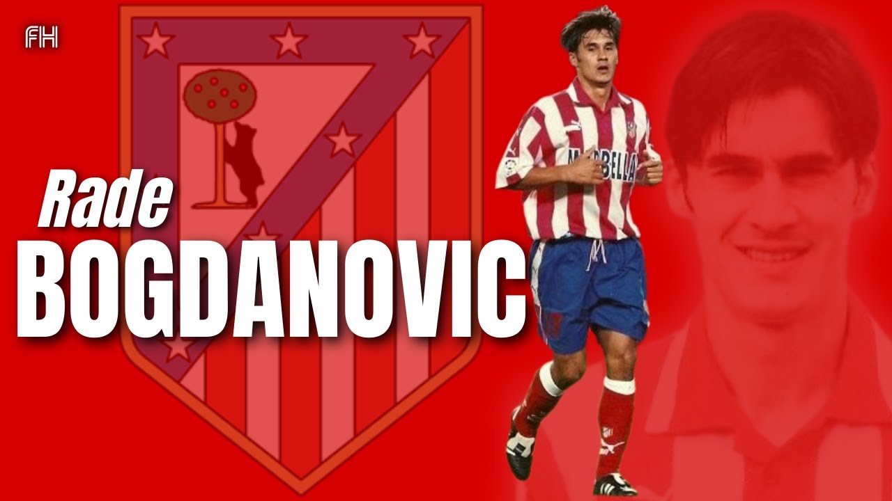 Rade Bogdanovic All Goals Atletico Madrid - YouTube