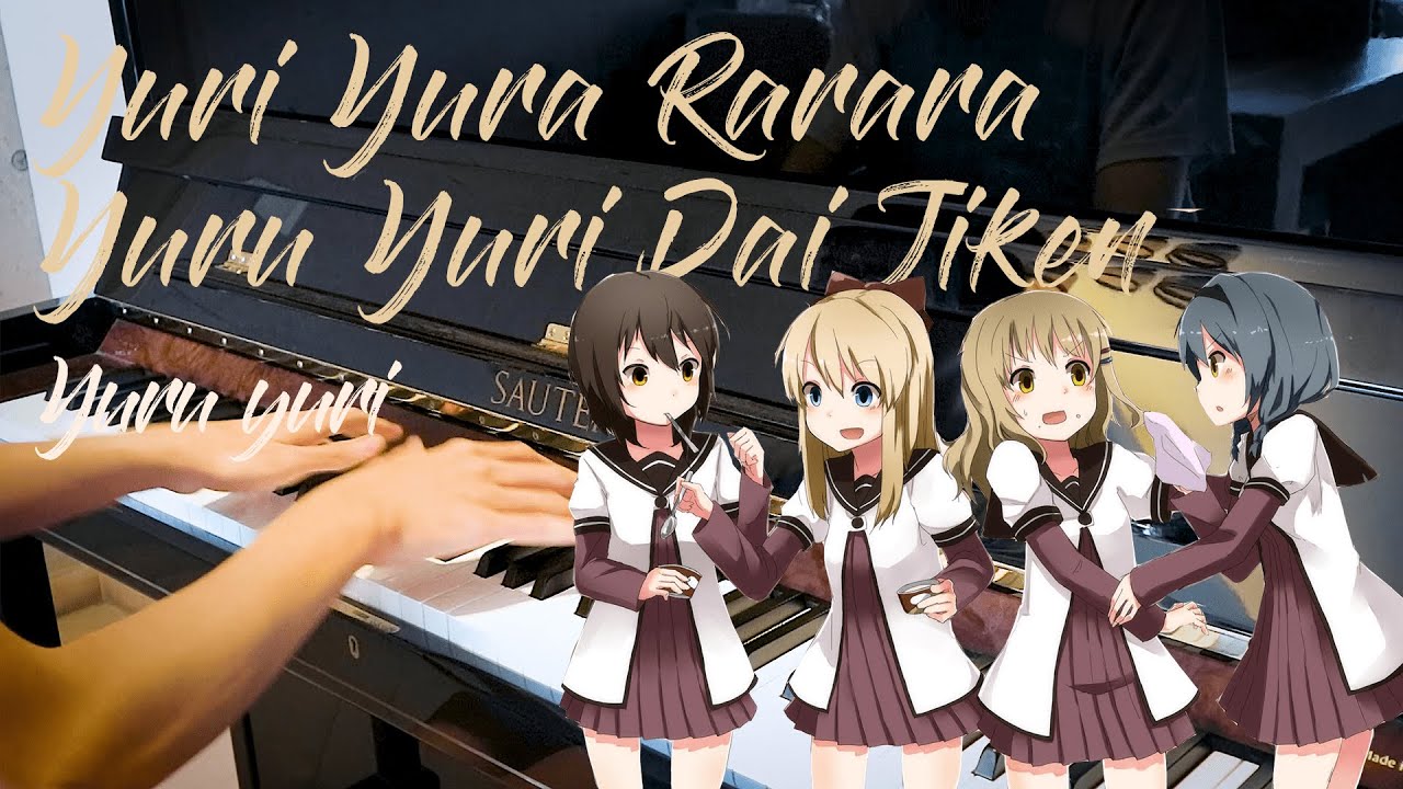 Yuru yuri OP 1 - Yuri Yura Rarara Yuru Yuri Dai Jiken arrangement - YouTube