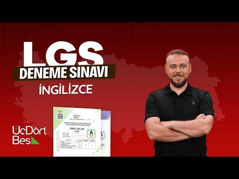 ÜÇDÖRTBEŞ YAYINLARI TÜRKİYE GENELİ LGS GENEL DENEME SINAVI NİSAN 2026 - INGILIZCE