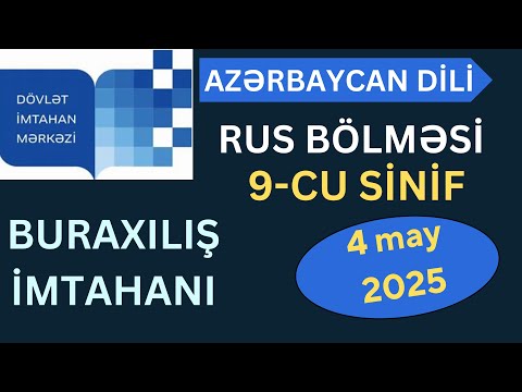 Rus bölməsi üçün Azərbaycan dili imtahanı. 9cu sinif