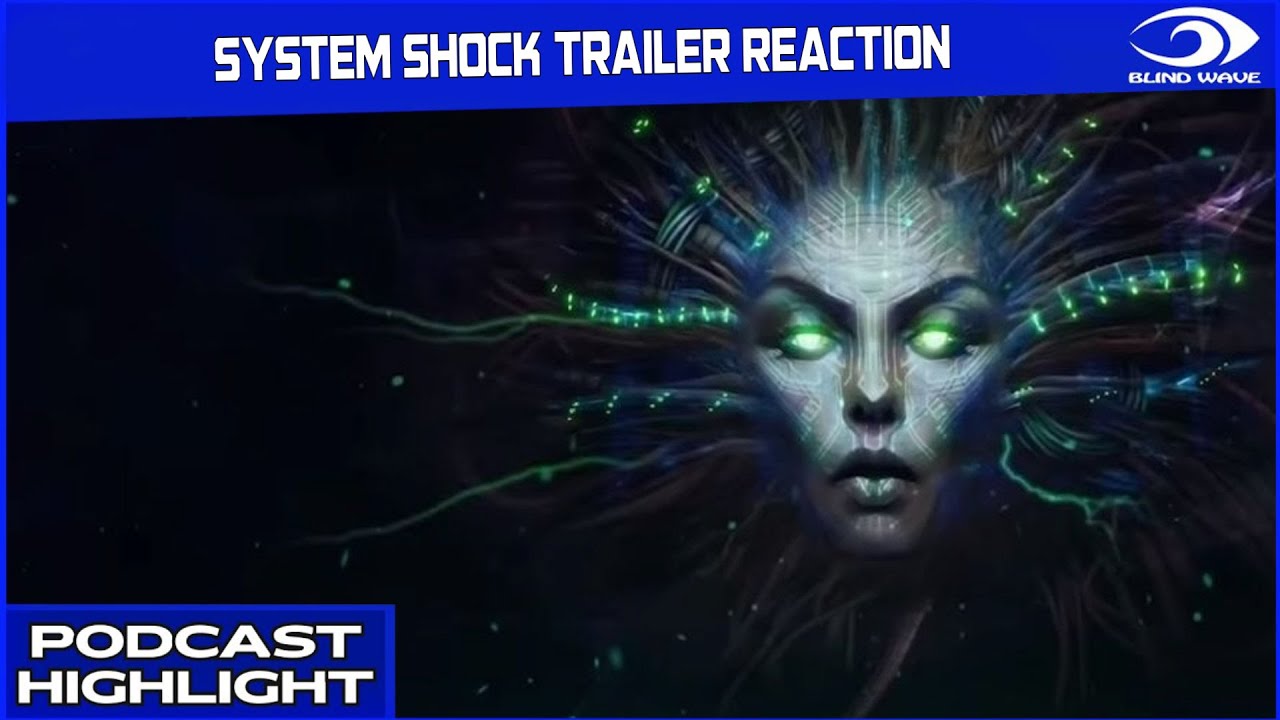 System Shock - Official Teaser Trailer REACTION!! - YouTube