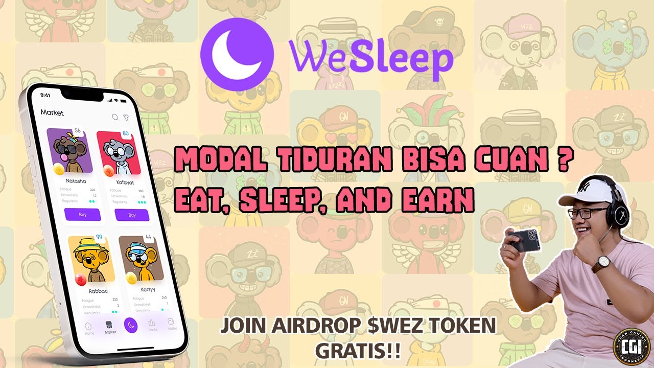 Tiduran Bisa Dapet Duit…We Sleep NFT Apps Eat, Sleep, and Earn Yang Kere Hore Friendly Dan Bisa ...
