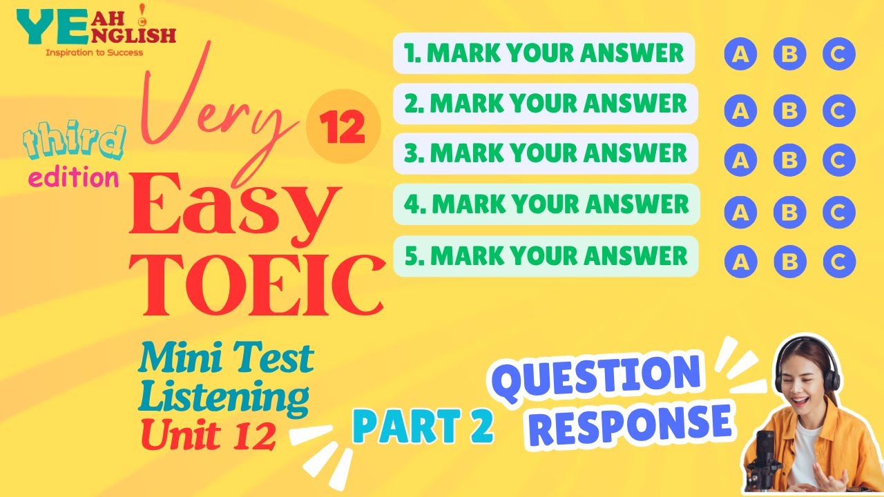 Very Easy Toeic 3rd Edition || Unit 12_Part 2 - YouTube