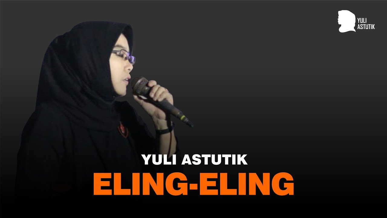 Eling-eling - Yuli Astutik - YouTube