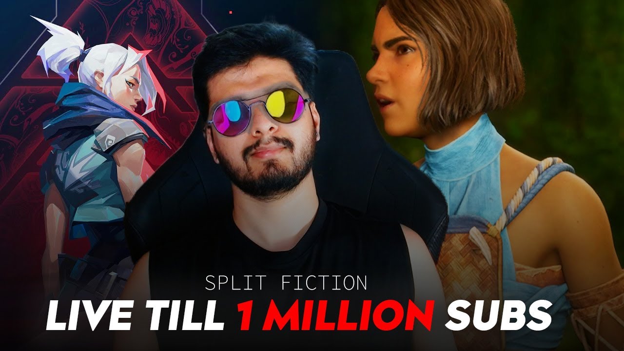 🔴Subathon Day 54 (1M Goal) | Valorant and Split Fiction | Gameplay with Subs | Giveaway on ...