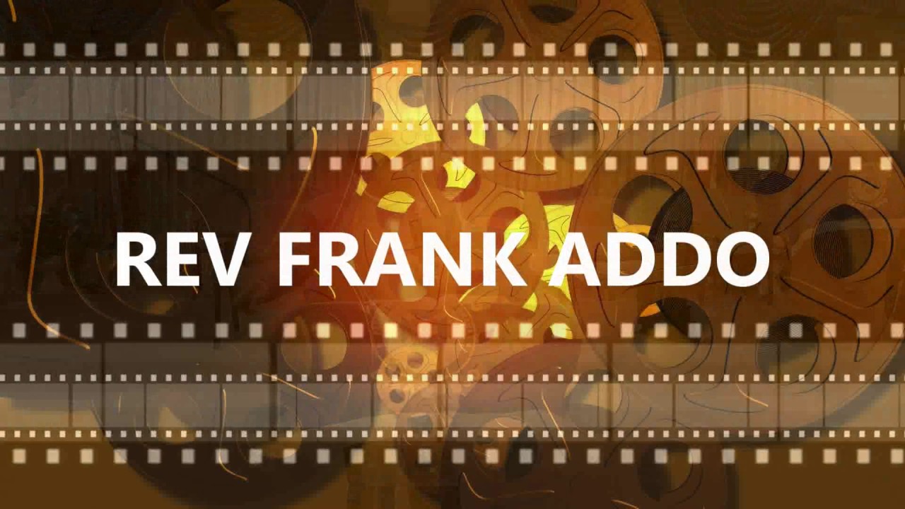 Advancing In Prayer by Rev Frank Addo - YouTube