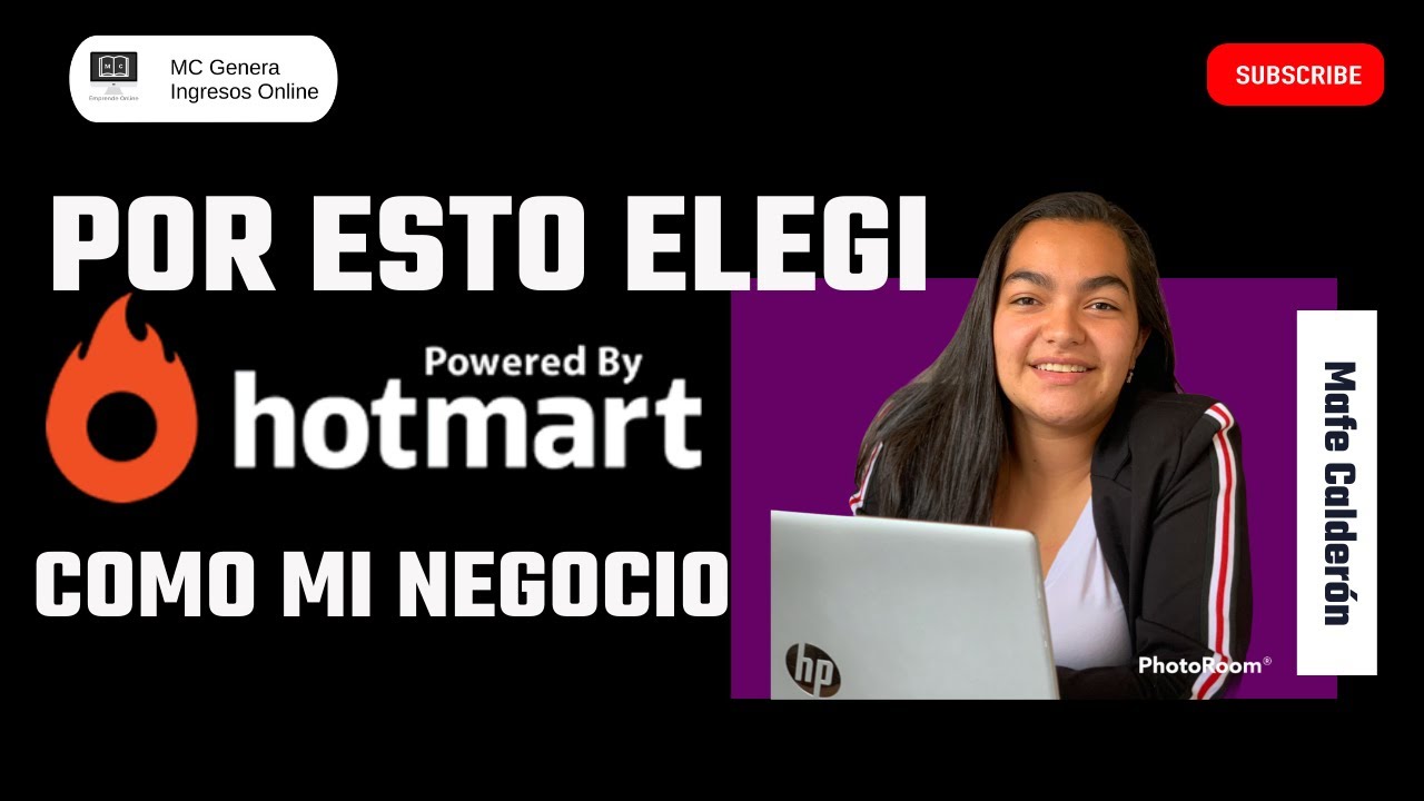 ¿ Porque elegir HOTMART como negocio? - Mi historia | Mafe Calderón ...