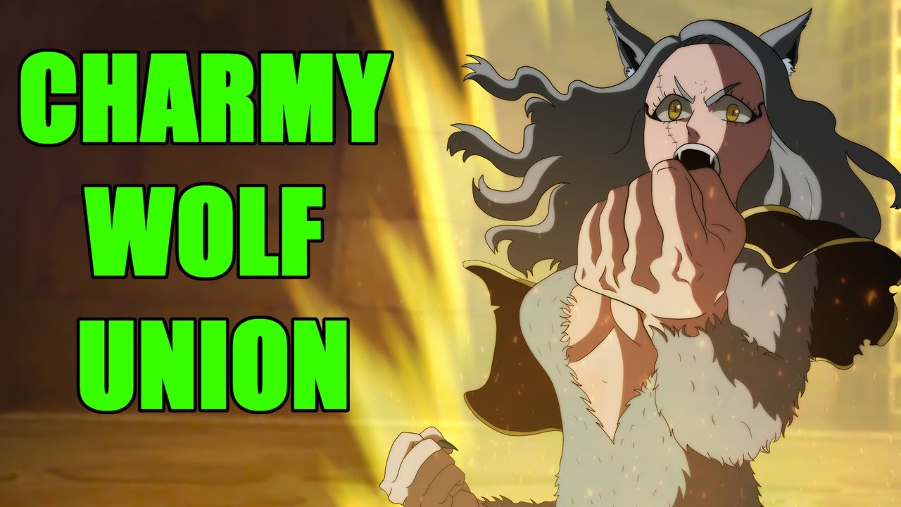 Charmy Wolf Union Ultimate Magic!? (Black Clover Theory) - YouTube