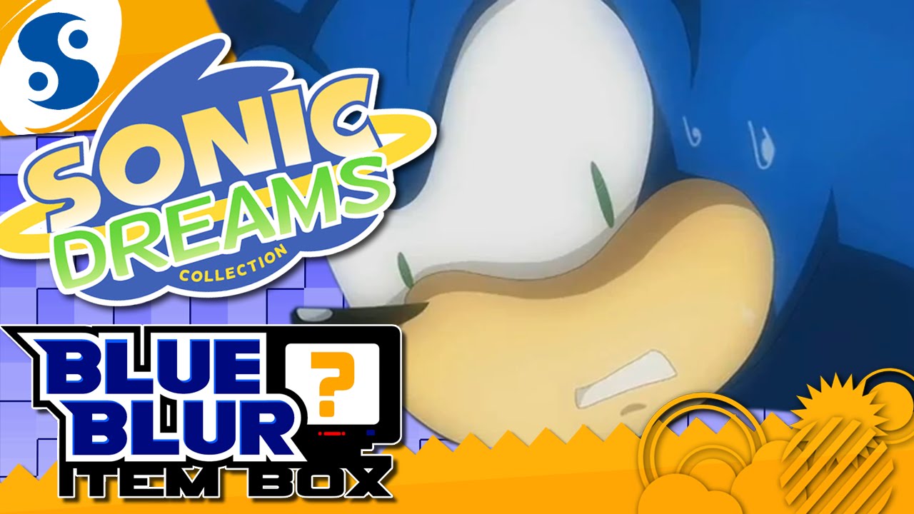 Sonic Dreams Collection | BLUE BLUR ITEM BOX - YouTube