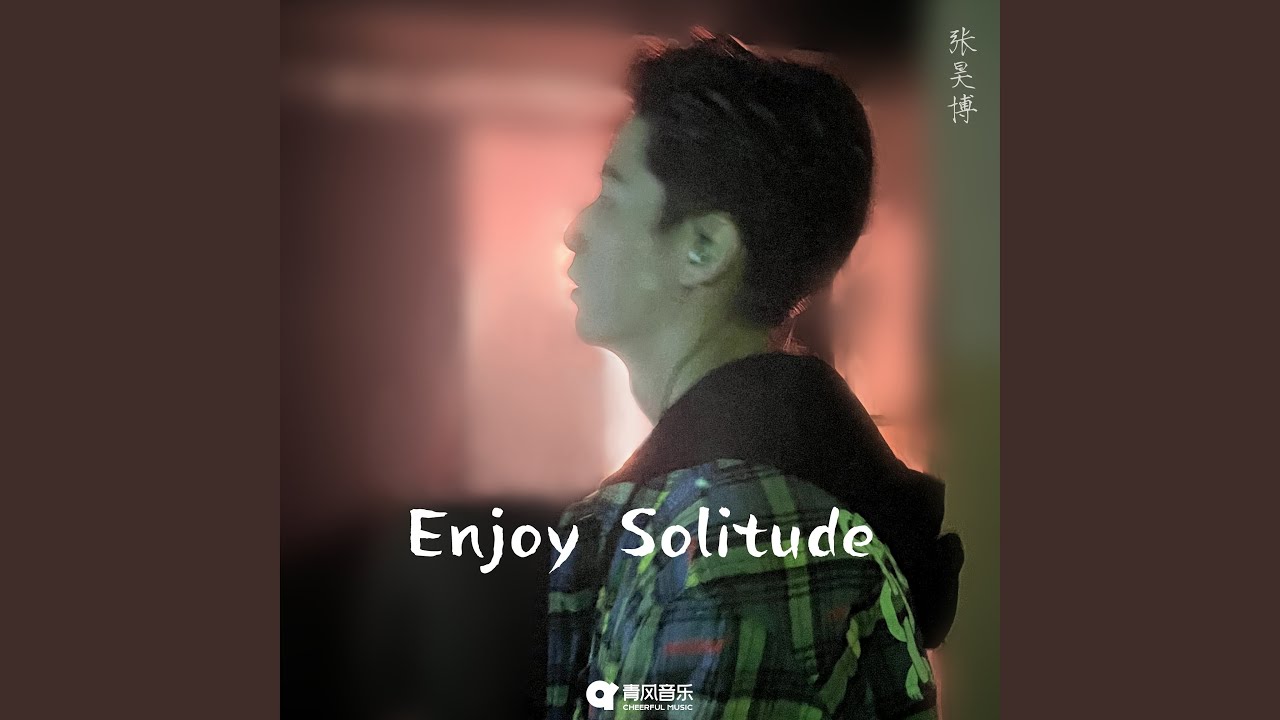 Enjoy Solitude - YouTube