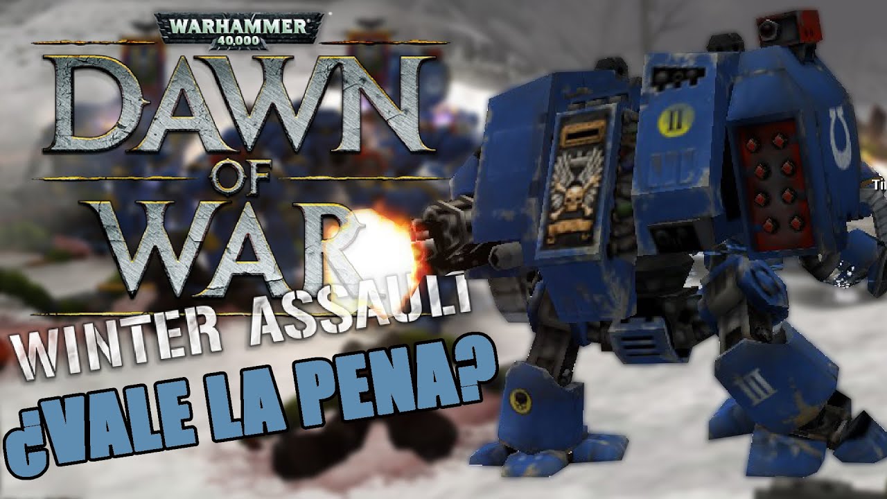 LA GUARDIA IMPERIAL CONTRA EL MUNDO! | Warhammer 40k Dawn of War Winter ...