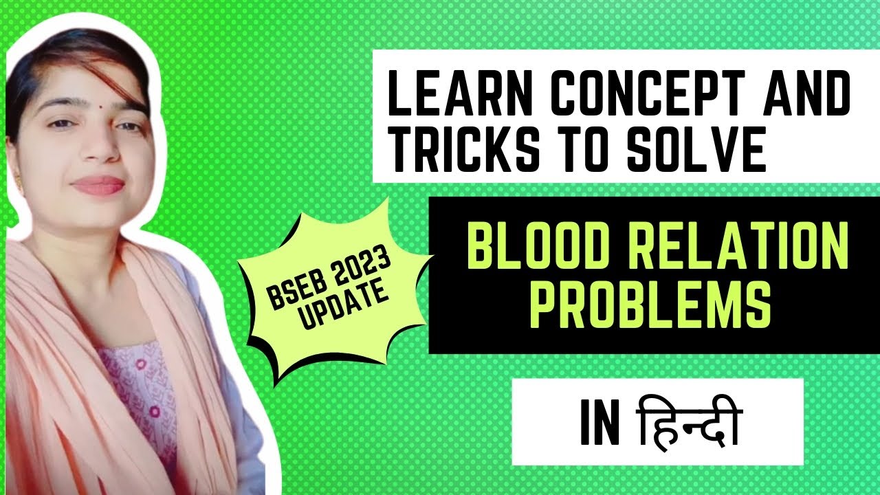Blood Relation reasoning and BSEB 2023 update | Tricks to solve blood ...