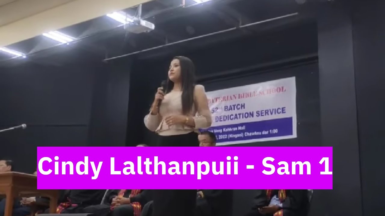 Cindy Lalthanpuii - Sam 1 LIVE - YouTube