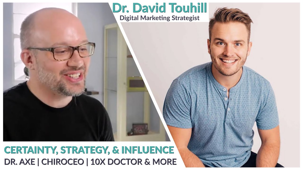Interview with Dr. David Touhill | Marketing Strategist for Dr. Axe ...