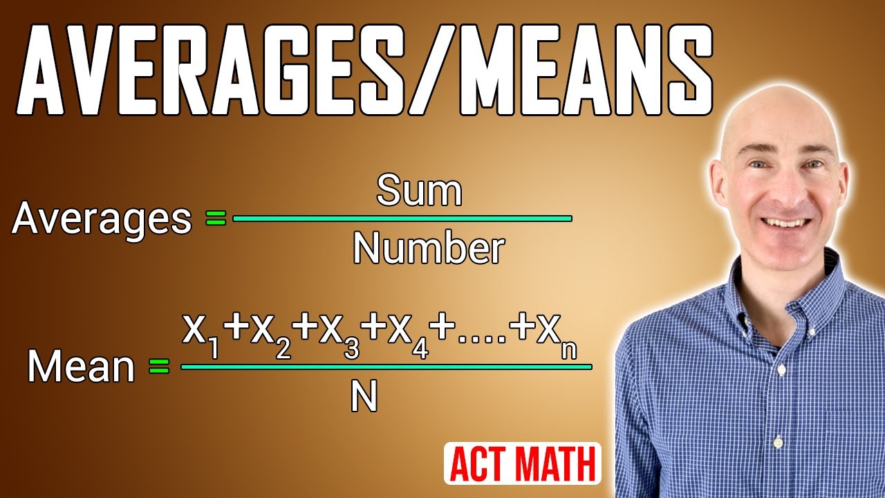 Averages & Means (ACT Math Review Video Course 62 of 65) - YouTube