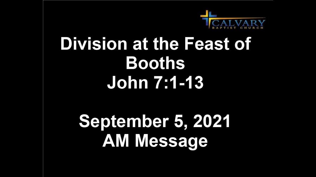 Division at the Feast of the Booths - YouTube
