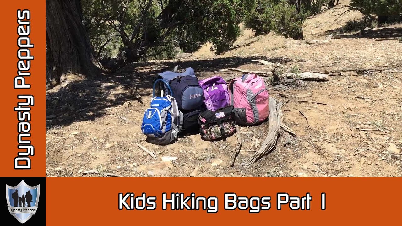 Dynasty Preppers Kids Hiking Bags Pt 1 - YouTube