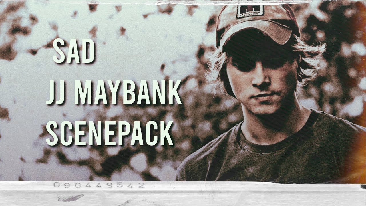 Sad JJ Maybank Scenepack (1080p) - YouTube