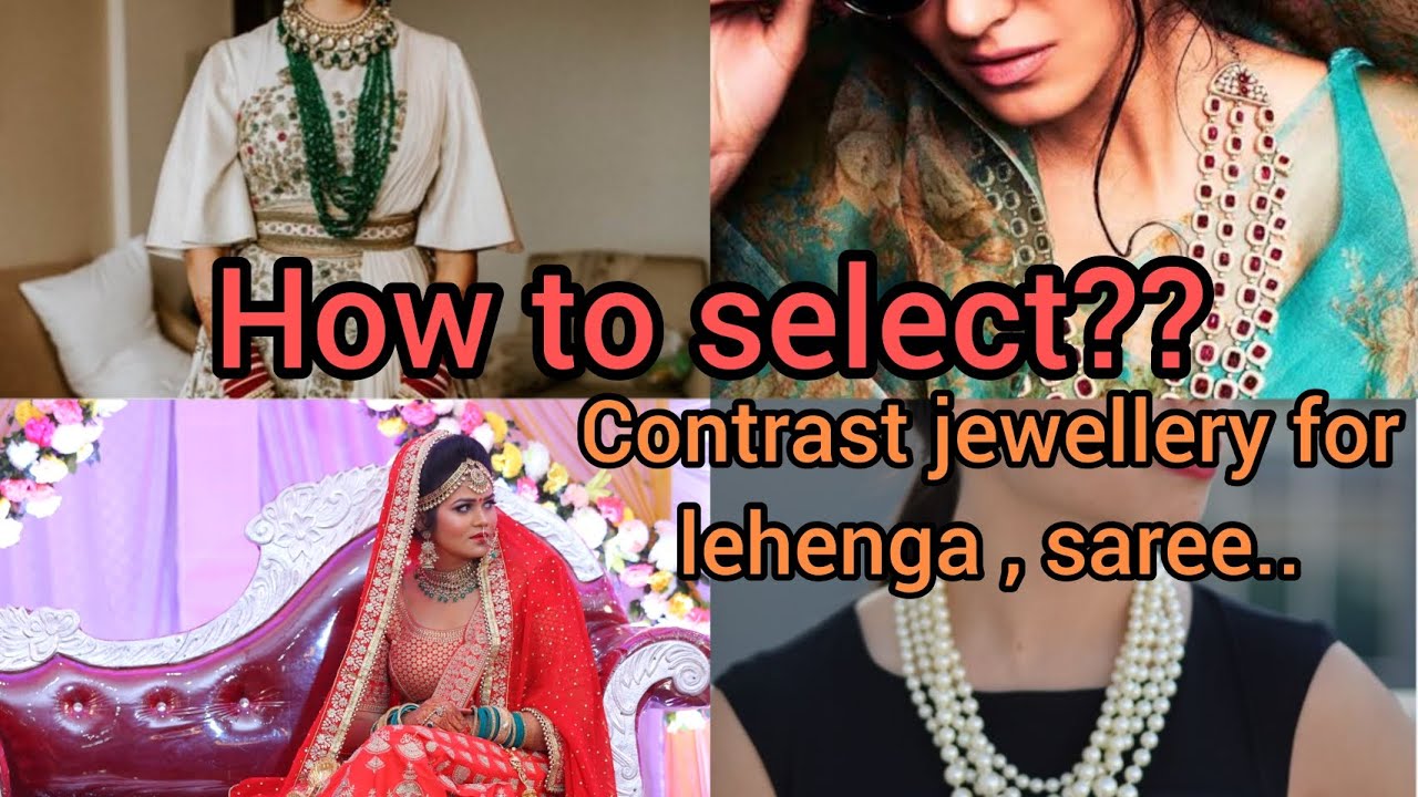 Contrast jewellery for lehenga, saree and dress.. #stylingtips # ...
