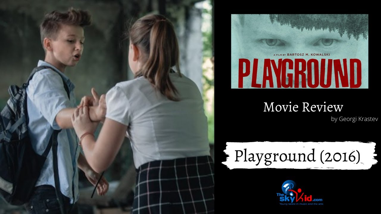 Playground (2016) - Movie Review - YouTube