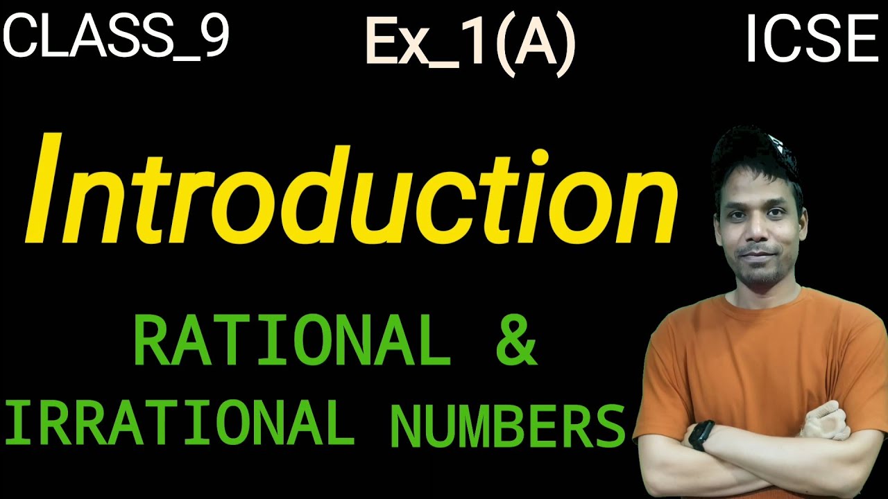 ICSE | Class-9 | Rational and Irrational Numbers | Ex -1(A) | Kriston ...