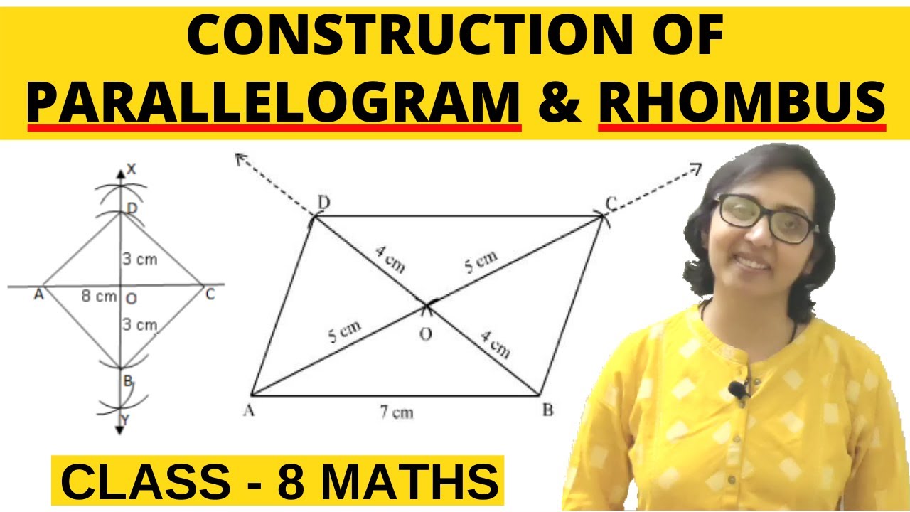 Construction Of Parallelogram । Construction Of Rhombus । Practical ...