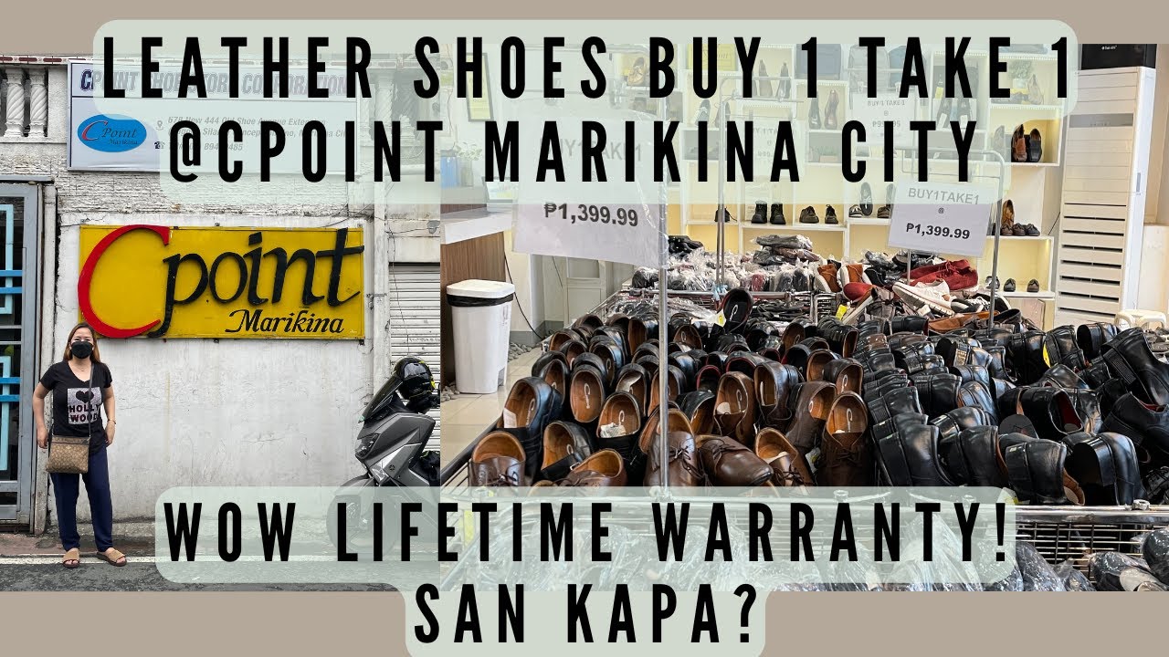 BILIHAN NG MURANG LEATHER SHOES SA MARIKINA CITY | CPOINT MARIKINA ...