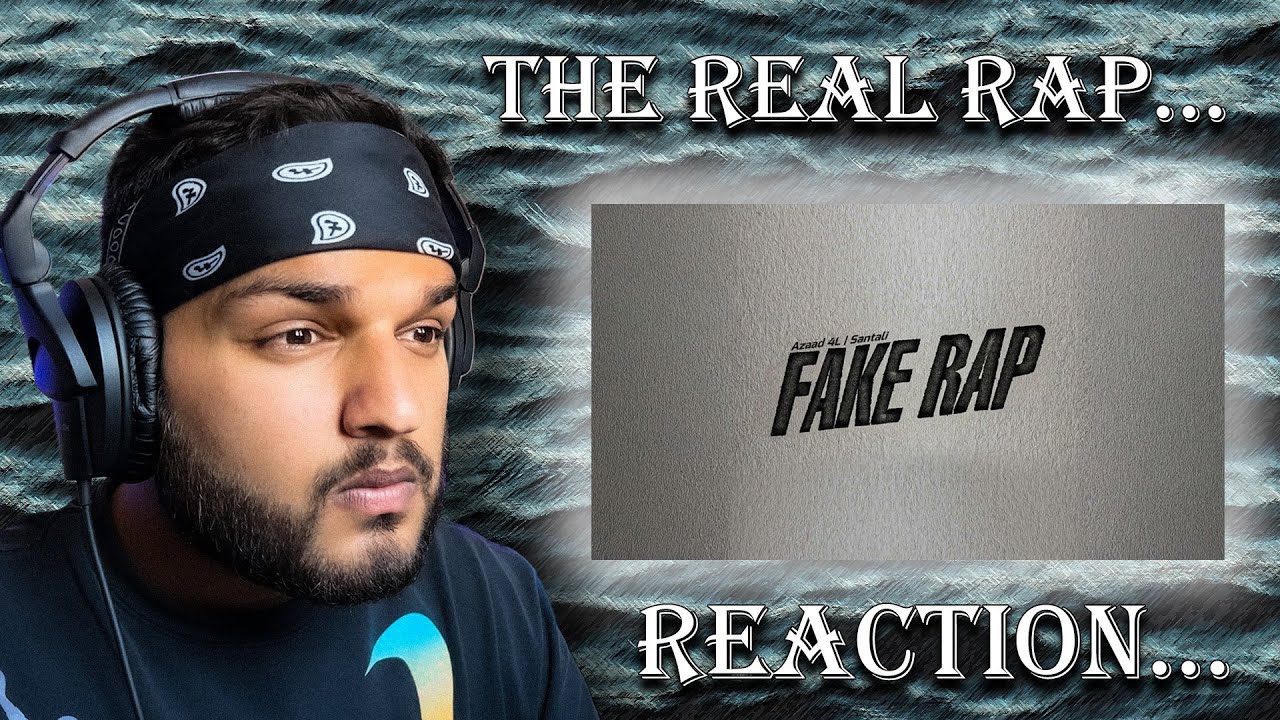 The Real Rap is here...Reaction To Fake Rap by Azaad 4l - YouTube