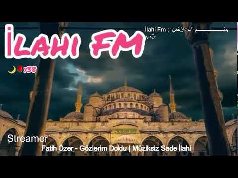 İlahi FM • Online Canlı İlahi İstek Yayını