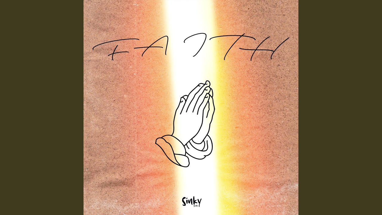 Faith - YouTube