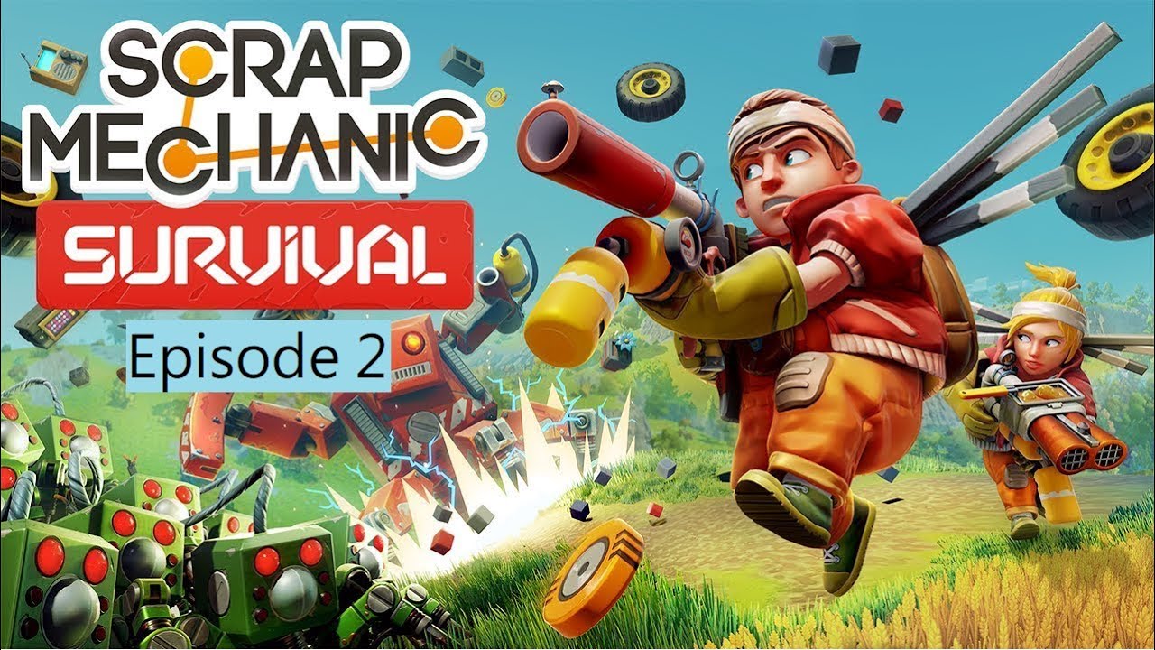 I need more SCRAP METAL! | Scrap Mechanic Survival (Part 2) - YouTube