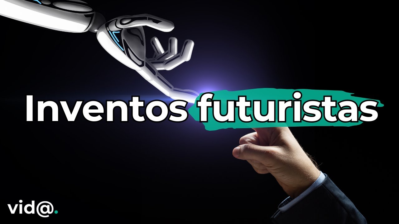 Inventos futuristas que ya son una realidad #VidaTV #future - YouTube