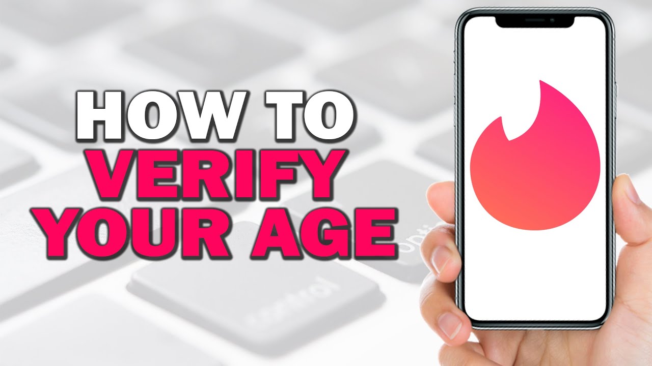 How to Verify Your Age on Tinder (Easiest Way) - YouTube