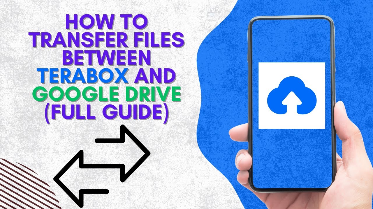 How to Transfer Files Between Terabox and Google Drive | QUICK & EASY - YouTube