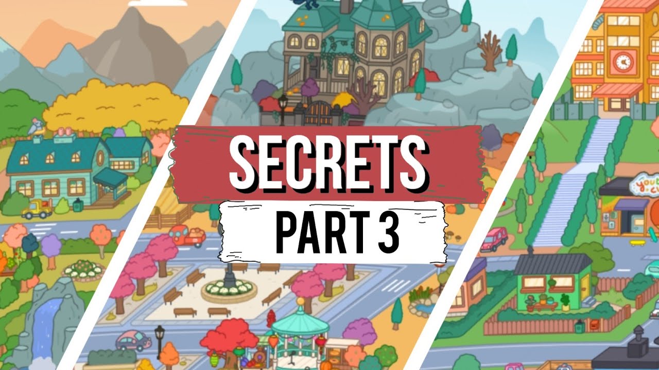 Secrets In Toca Life World | Part 3 | Toca Life - YouTube