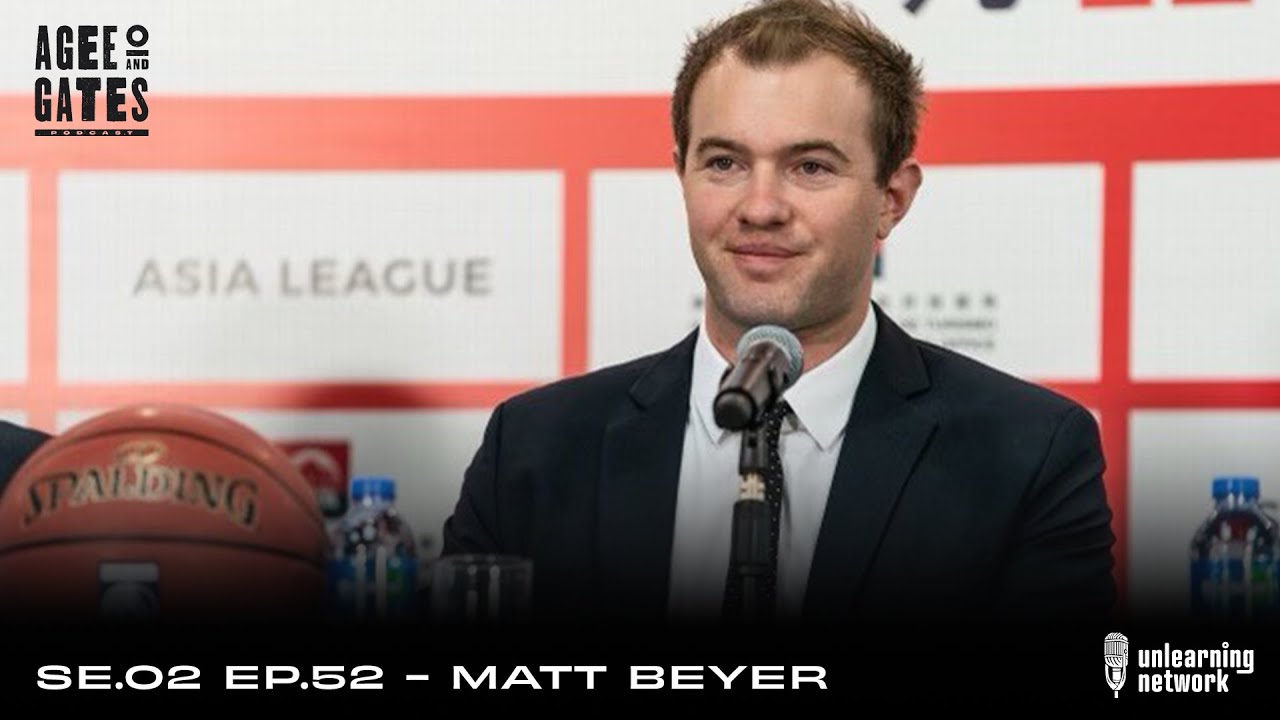 EP.52 Matt Beyer, the CEO of the East Asia Super League (EASL) talks # ...