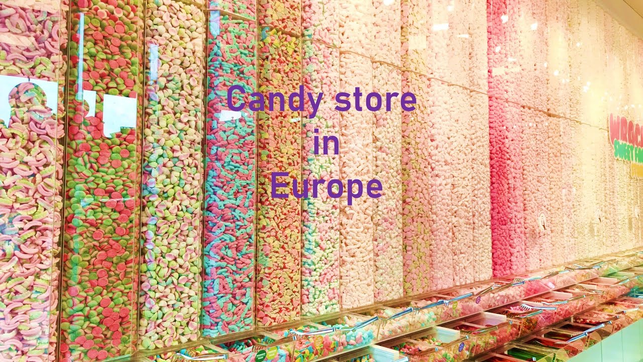 Big and beautiful Candy shop in Europe. #candy #shopping - YouTube