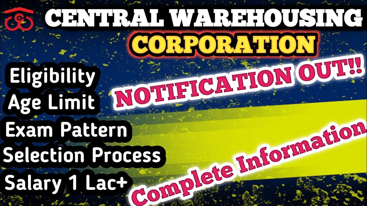 CWC RECRUITMENT 2024 | CENTRAL WAREHOUSING CORPORATION RECRUITMENT 2024 ...